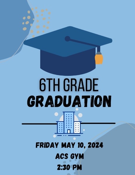 Allen Consolidated Schools - 2024 6th Grade Graduation
